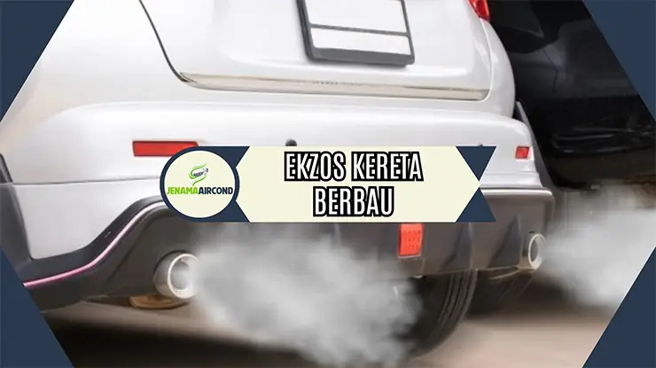 Ekzos Kereta Berbau: Punca dan Cara Atasi