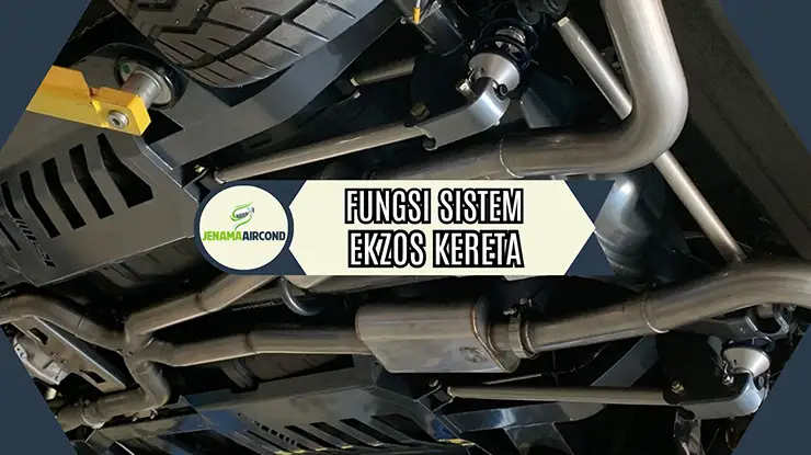 Fungsi Sistem Ekzos Kereta dan Komponen