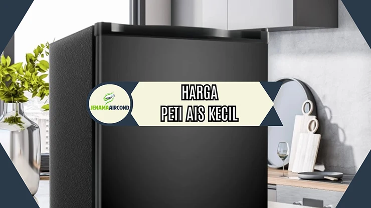 Harga Peti Ais Kecil Mula RM500 di Malaysia 2026