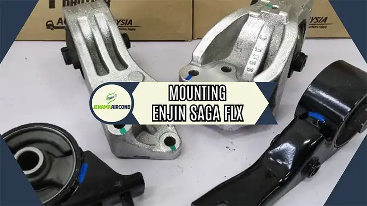 Mounting Enjin Saga FLX: Jenis dan Harga 2025