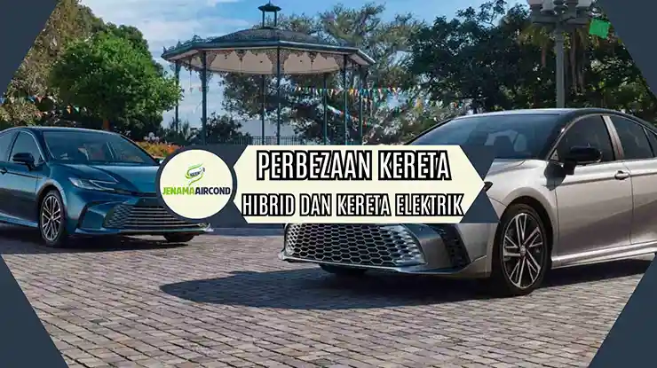 8 Perbezaan Kereta Hibrid Dan Kereta Elektrik