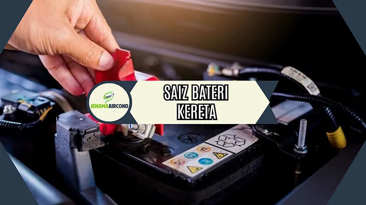 Saiz Bateri Kereta untuk Semua Model 2025