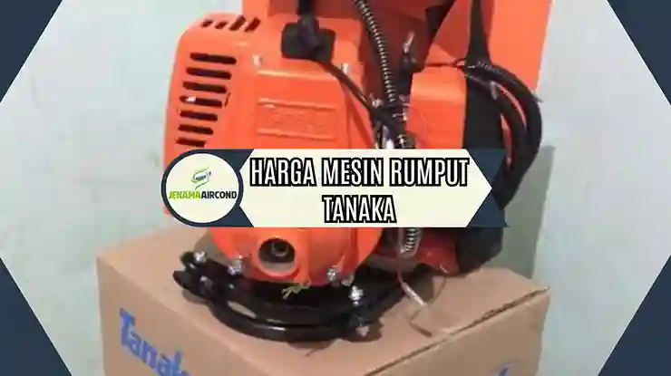 Harga Mesin Rumput Tanaka Terbaik dan Murah 2025