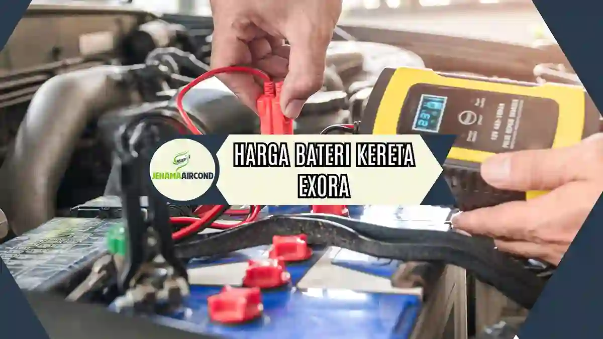 Harga Bateri Kereta Exora Murah dan Terbaik 2026